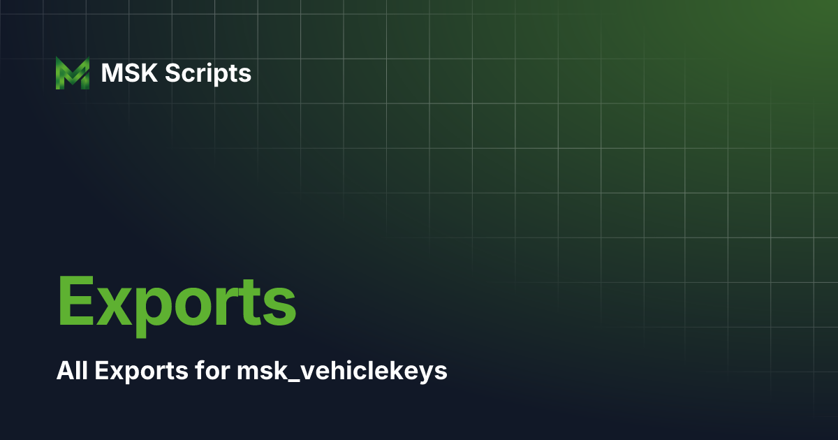 Exports | MSK Scripts